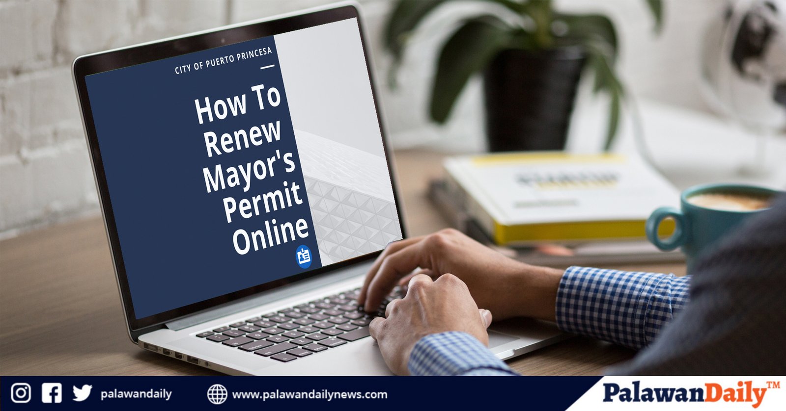 Paano mag-renew online ng Mayor's Permit sa Puerto Princesa?
